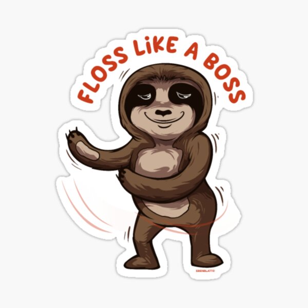 "Floss like a Boss Sloth funny Sloth" Sticker for Sale by balolo ...