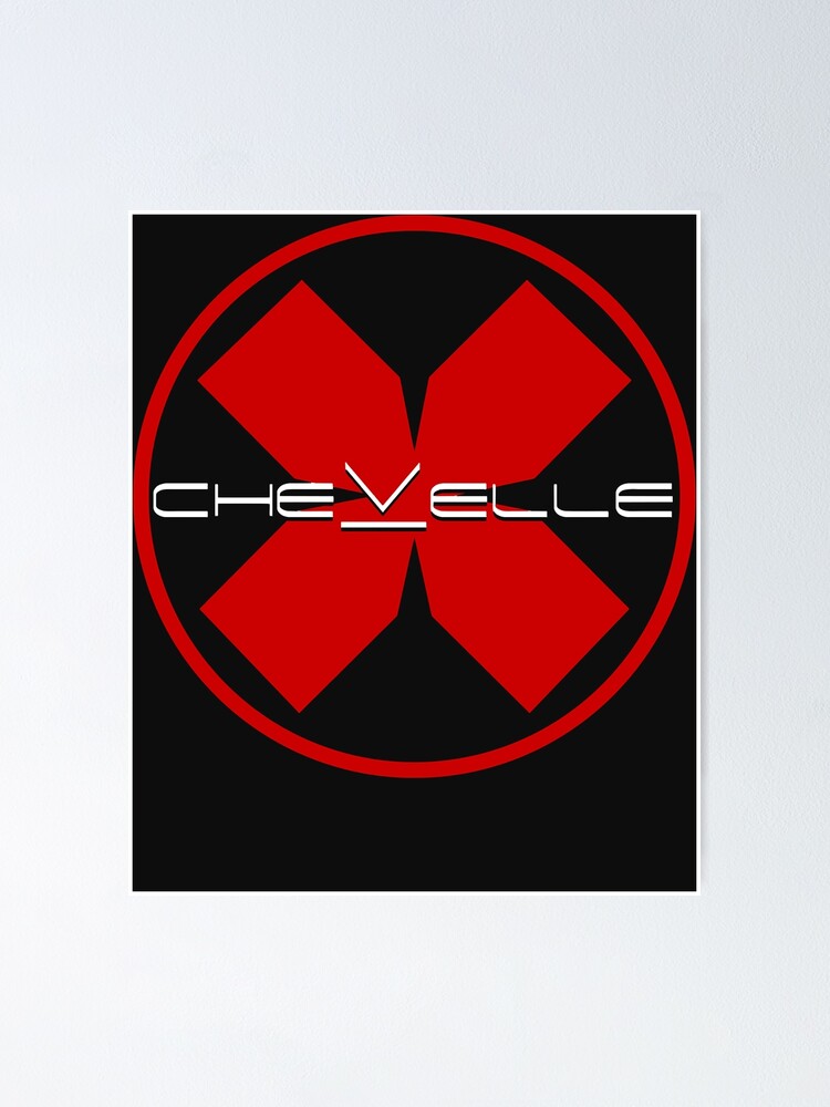 "CHEVELLE BAND " Poster for Sale by VenturGarza | Redbubble