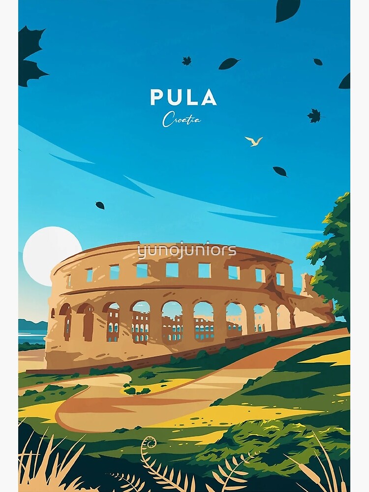 "Vintage Travel Pula Poster" Poster for Sale by yunojuniors | Redbubble