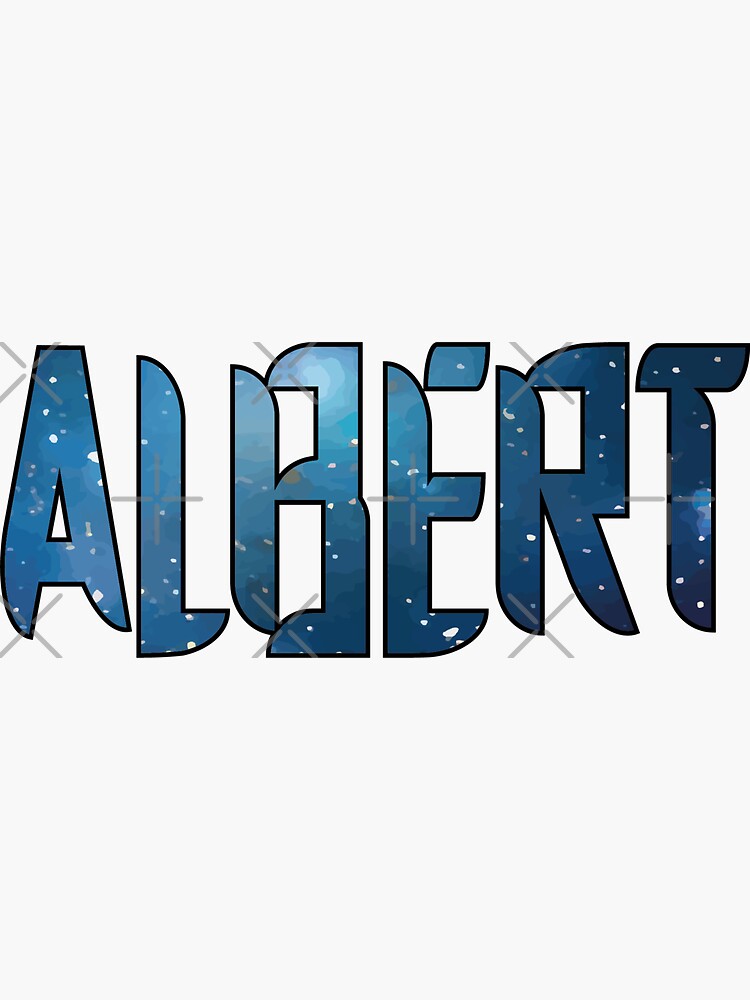 "ALBERT Name IV - My name is ALBERT - typography name - Galaxy Vibe ...
