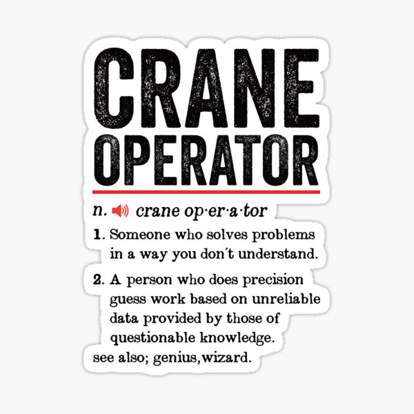 "Crane Operator Funny Definition: Crane Driver Dad - Crane Operator ...