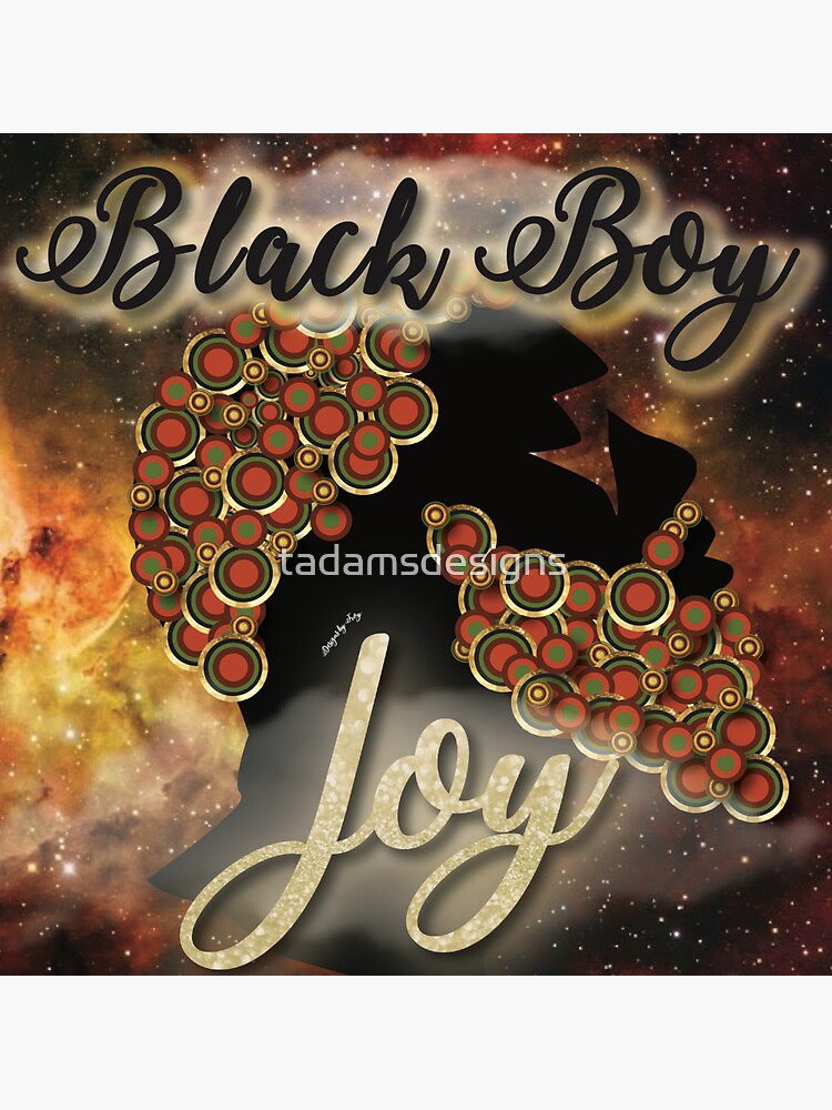 "Black Boy Joy" Sticker by tadamsdesigns | Redbubble