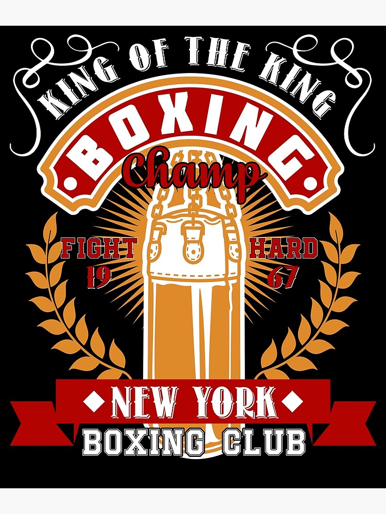 "Boxing Champ Fight Hard Since 1967" Poster for Sale by UnknownArtistt ...