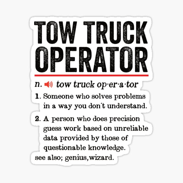 "Tow Truck Operator Funny Definition: Tow Truck Operator Gift - Tow ...