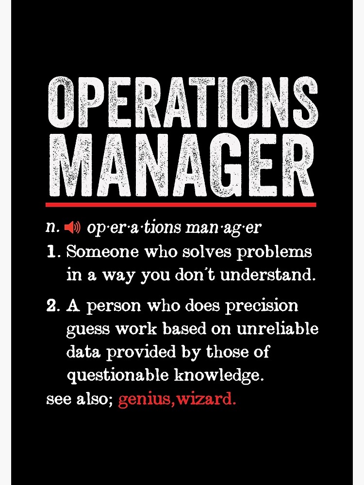 "Operations Manager Funny Definition: Operations Manager Gift ...