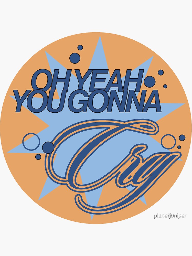 "Lovejoy 'Oh Yeah You Gonna Cry' Circle" Sticker for Sale by ...