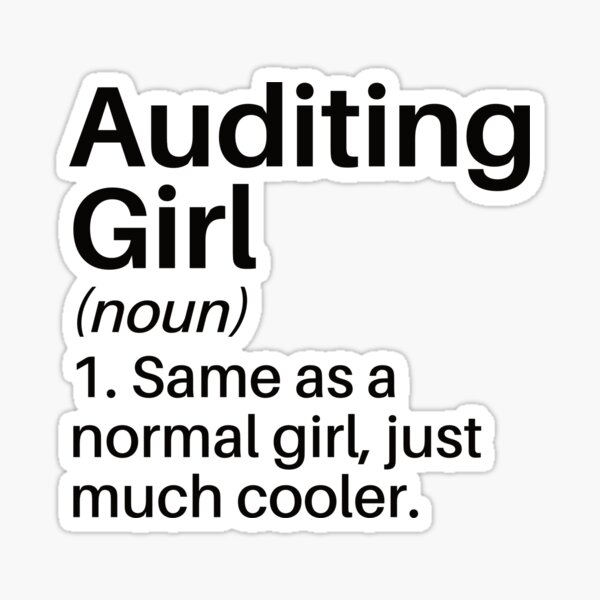 "Auditing Girl Funny Definition: Accountant Auditing Gift - Auditor ...