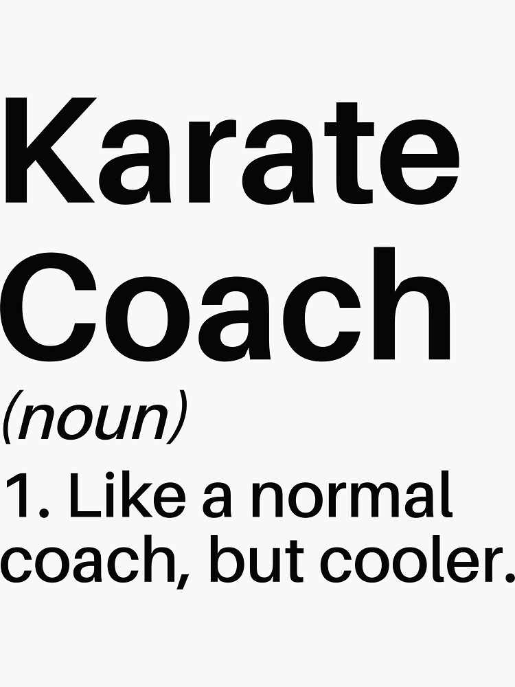 "Karate Coach Funny Definition: Karate Coach Gift - Karate Martial Arts ...