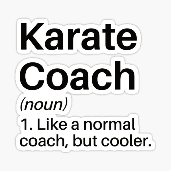 "Karate Coach Funny Definition: Karate Coach Gift - Karate Martial Arts ...