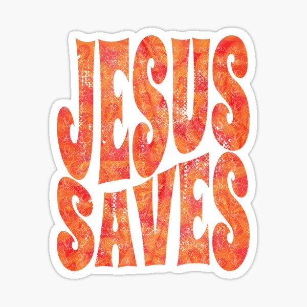 "Jesus Saves " Sticker for Sale by Tezatoons | Redbubble