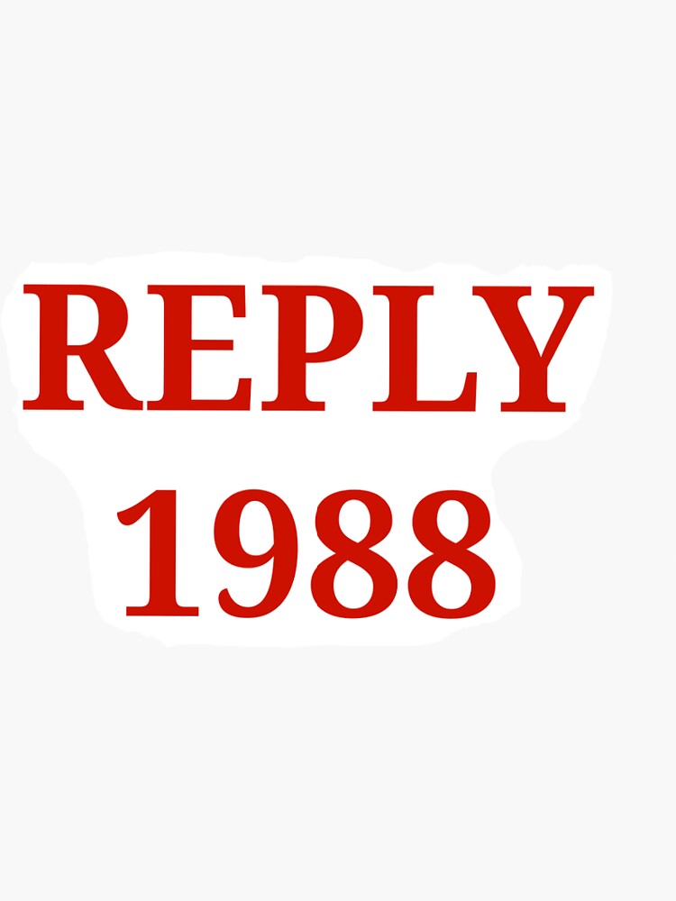"Reply 1988 | Reply 1988 Sticker | Vintage Sticker" Sticker for Sale by ...