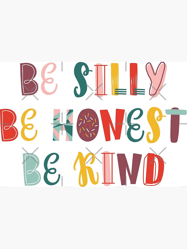 Póster «Sea tonto, sea honesto, sea amable Diseño de letras | Amor ...