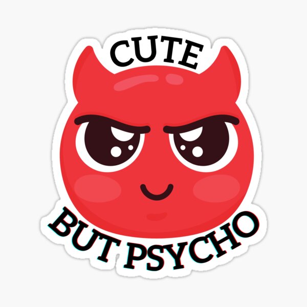 "Evil Smile Emoji | Cute But Psycho" Sticker for Sale by ...
