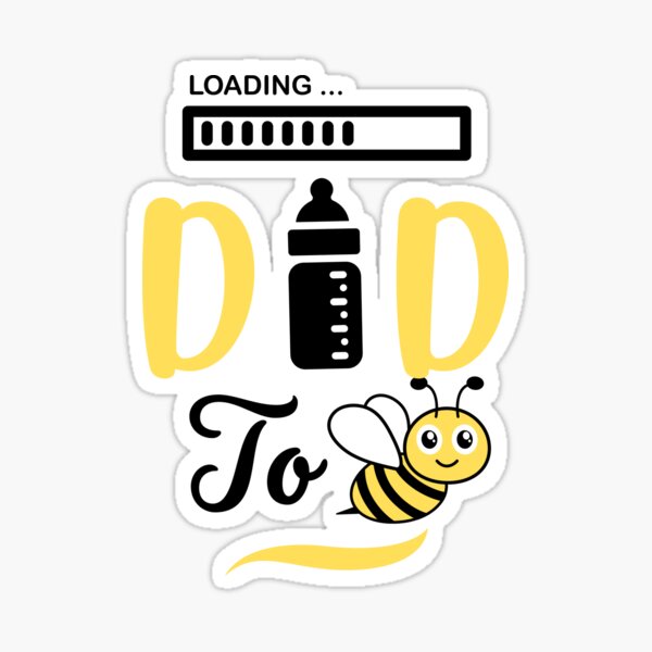 "DAD to be Loading Bottle - DAD to bee Loading Bottle - Bee Art ...