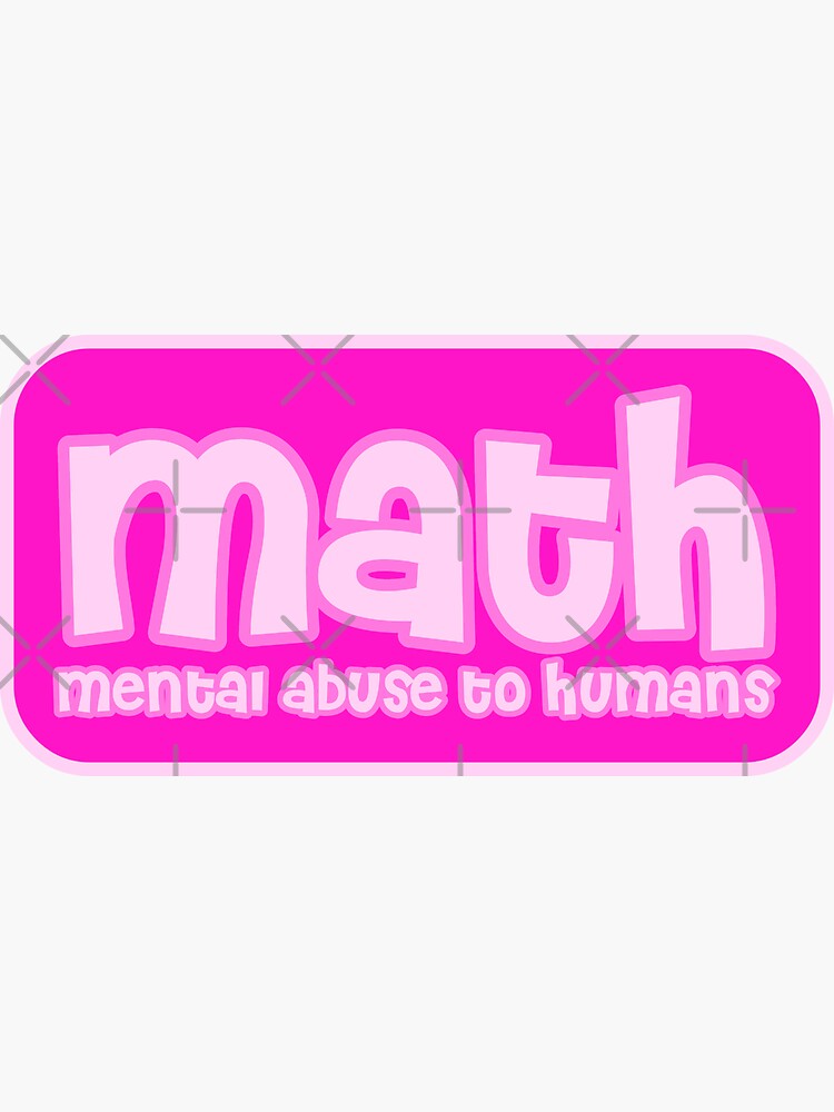 "funny y2k math quote (how to do math quote)" Sticker for Sale by ...
