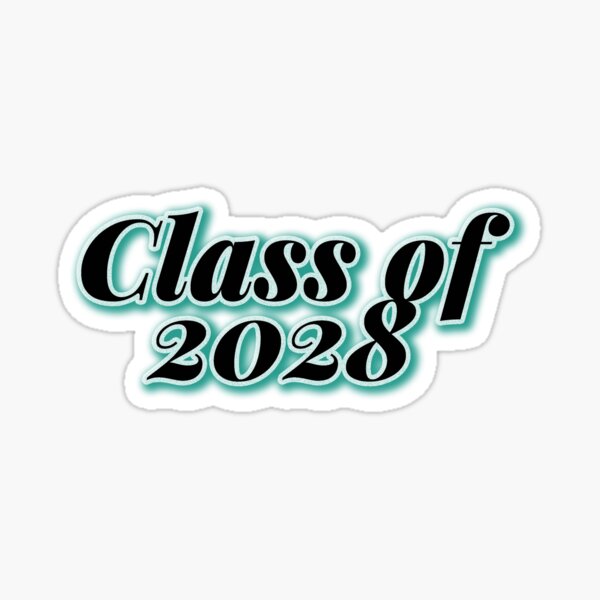 "Class of 2028" Sticker for Sale by randomolive | Redbubble