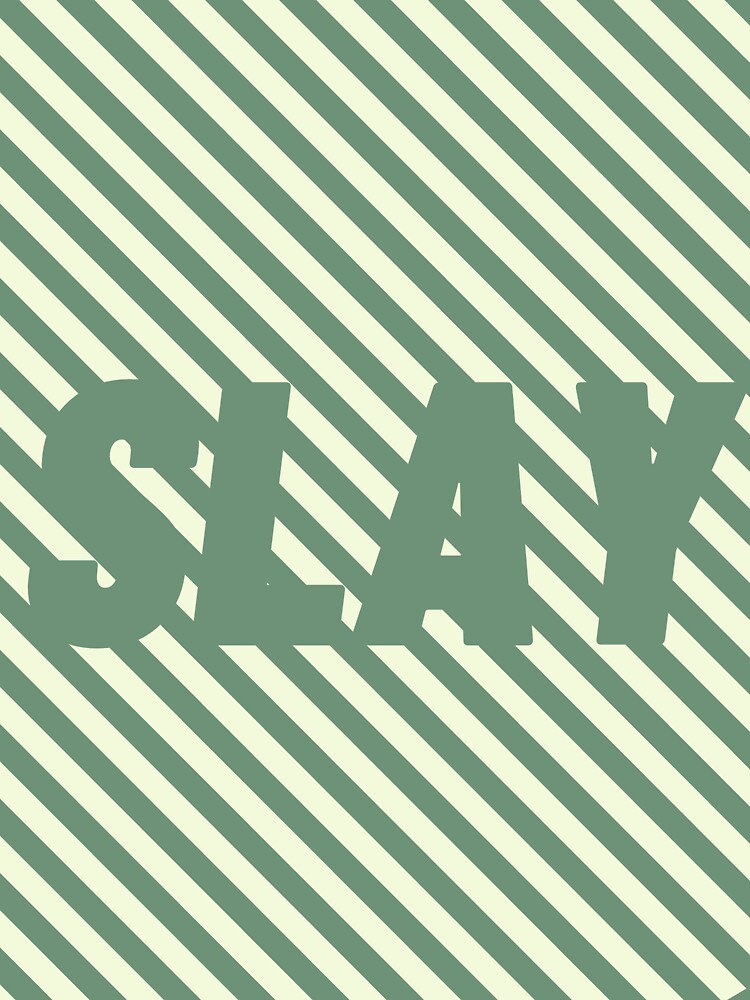 "Light and Dark Green Striped Slay" Sticker for Sale by sqmeritt ...
