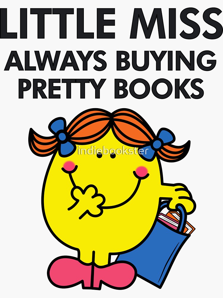"little miss always buying pretty books" Sticker for Sale by ...