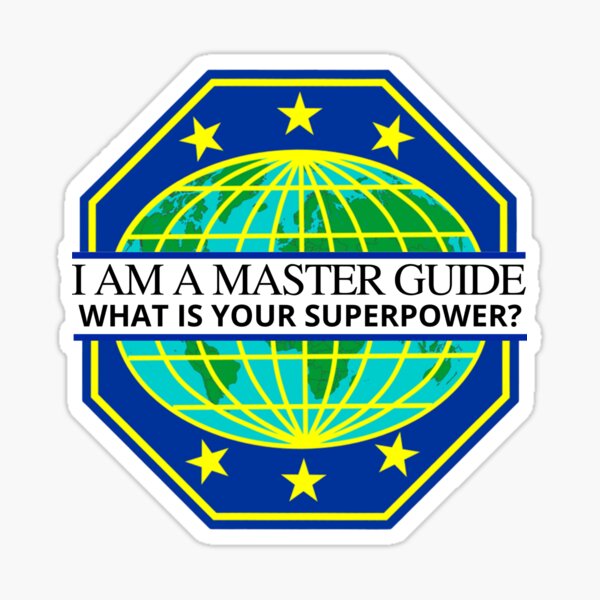 "Master Guide Superpower" Sticker for Sale by UPathfinder | Redbubble