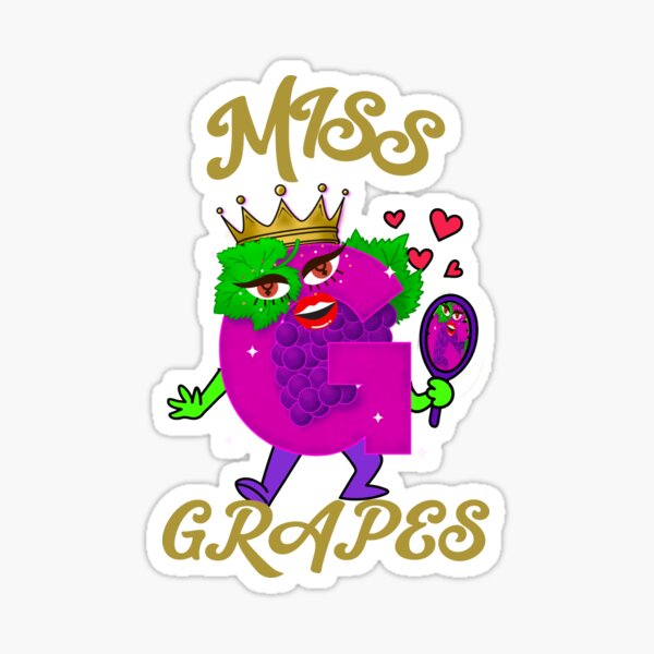 "MISS GRAPES" Sticker for Sale by JustAmbers | Redbubble