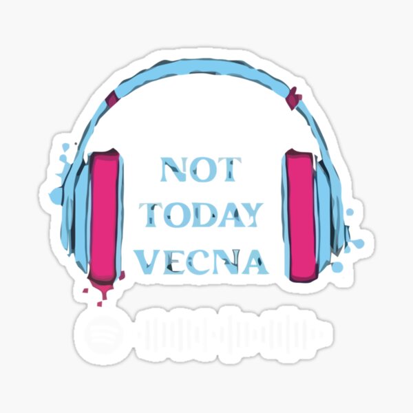 "Not today Vecna " Sticker for Sale by WalastikNguyen | Redbubble