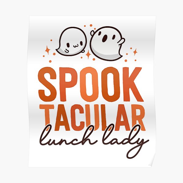 "Lunch Lady Halloween School Cafeteria Matching Faculty Staff" Poster ...