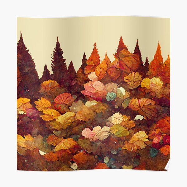 Autumn Leaves Orange Yellow Red Foliage Trees Poster For Sale By Griffelkinn Redbubble