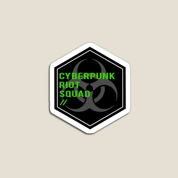 "CYBERPUNK RIOT" Magnet for Sale by BonyAlexa | Redbubble