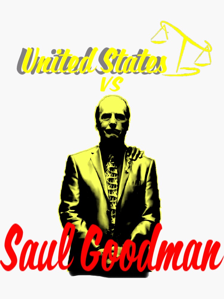 "Saul Goodman Vs United States" Sticker for Sale by ArtIntShop | Redbubble