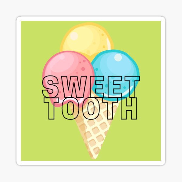 "Sweet tooth" Sticker for Sale by Darlingme1 | Redbubble