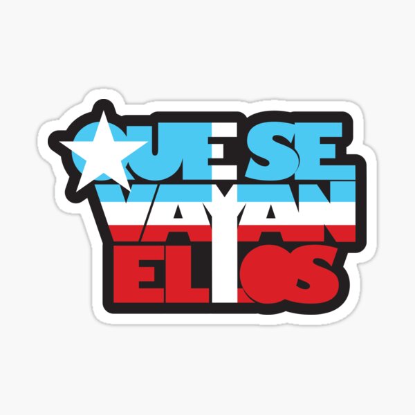 "Bad Bunny - Que se vayan ellos " Sticker for Sale by rreyriveraa ...