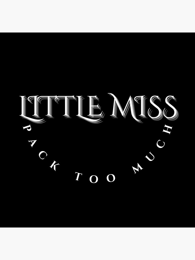 "Little miss pack too much" Sticker for Sale by ikawdesign | Redbubble