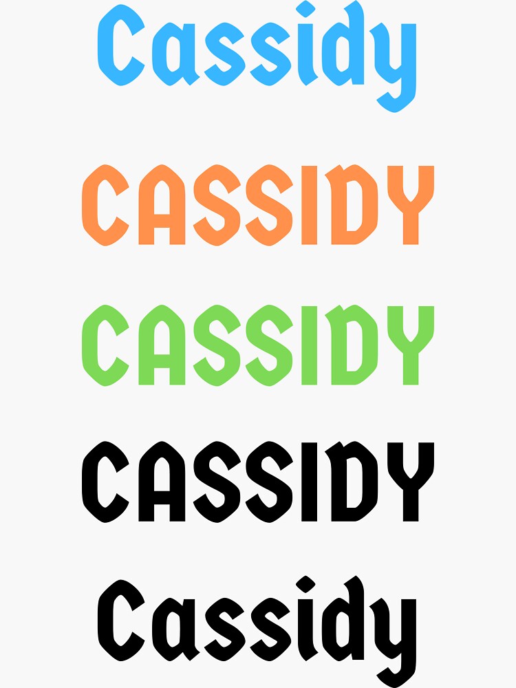"Cassidy" Sticker for Sale by PODdezaine | Redbubble