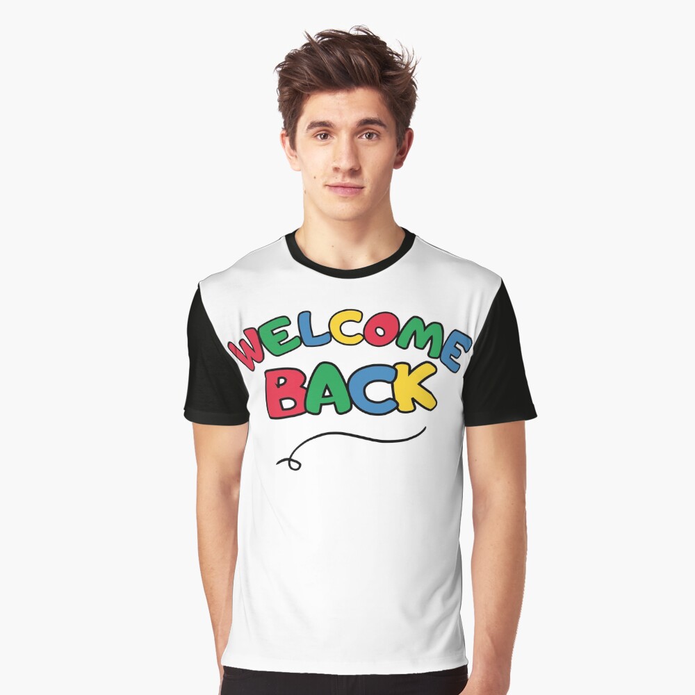 "Welcome Back" Poster for Sale by 3liliesworld | Redbubble