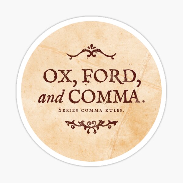 "Oxford Comma Explained" Sticker for Sale by geek-updated | Redbubble