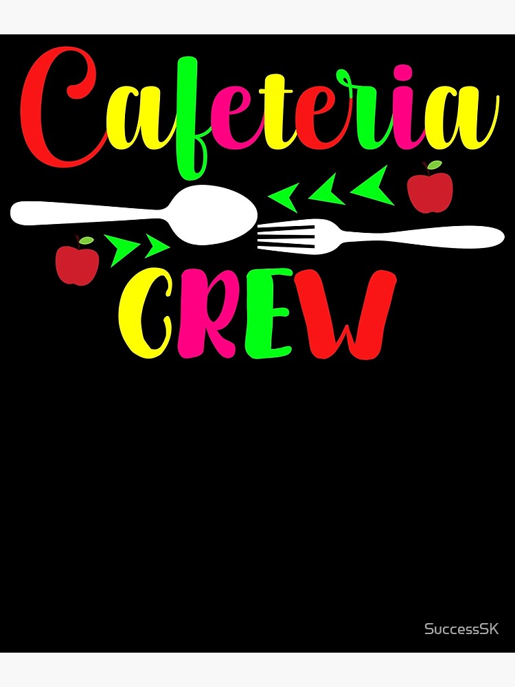 "Welcome Back To School Lunch Lady Cafeteria Crew Teacher Student" Art ...