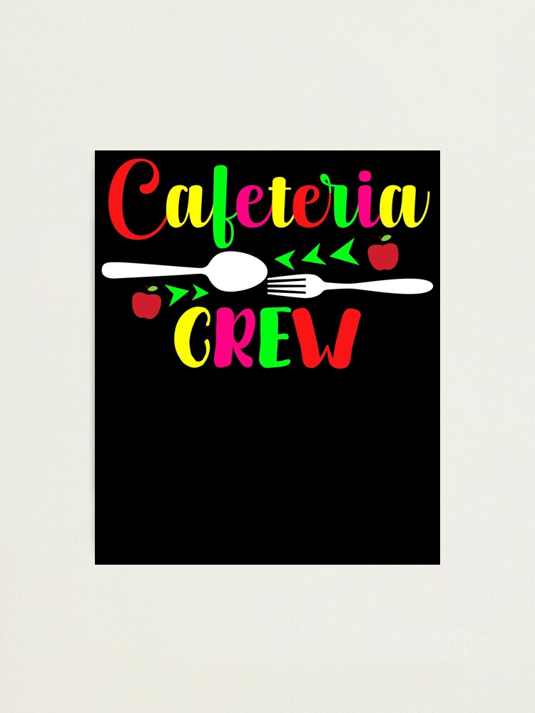 "Welcome Back To School Lunch Lady Cafeteria Crew Teacher Student ...