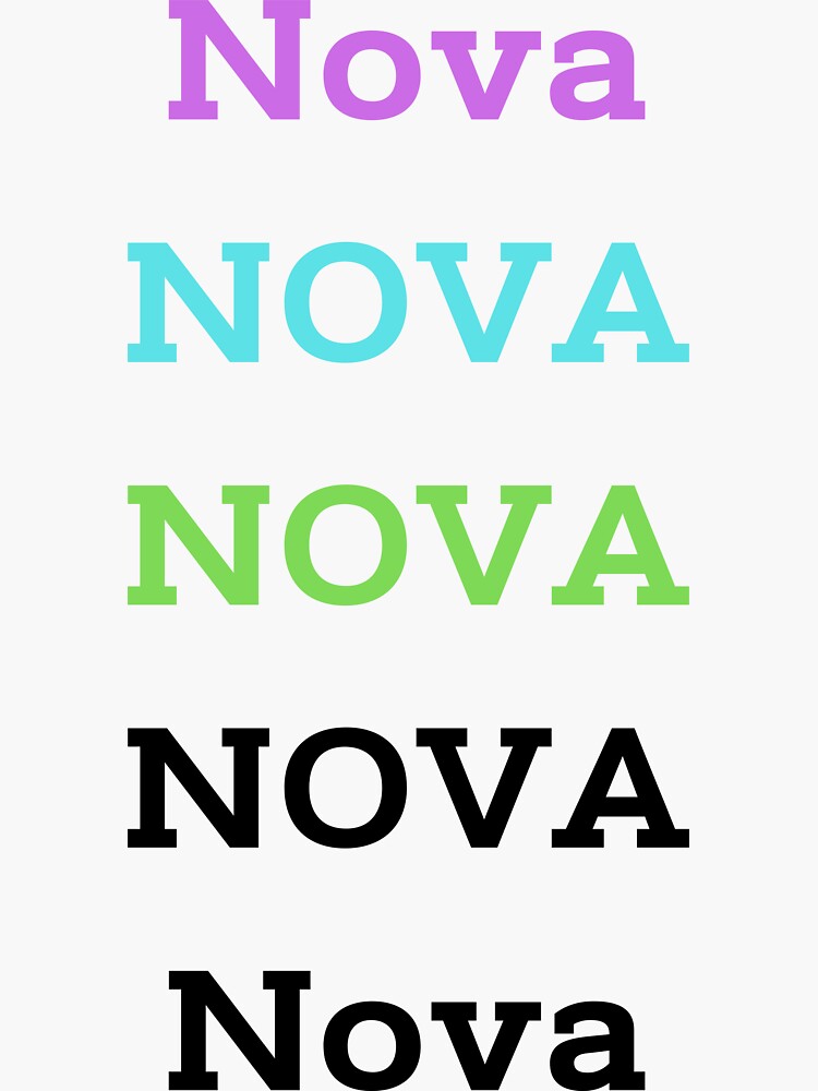 "Nova" Sticker for Sale by PODdezaine | Redbubble