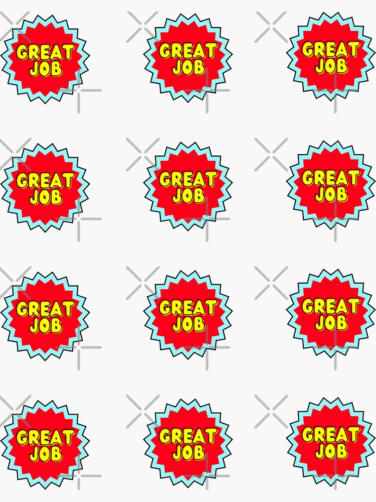 "Great Job Funny Cute Teacher Parent Reward Motivational" Sticker for ...