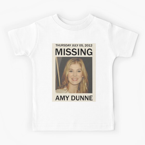 "MISSING - AMY DUNNE (GONE GIRL)" Kids T-Shirt for Sale by ...
