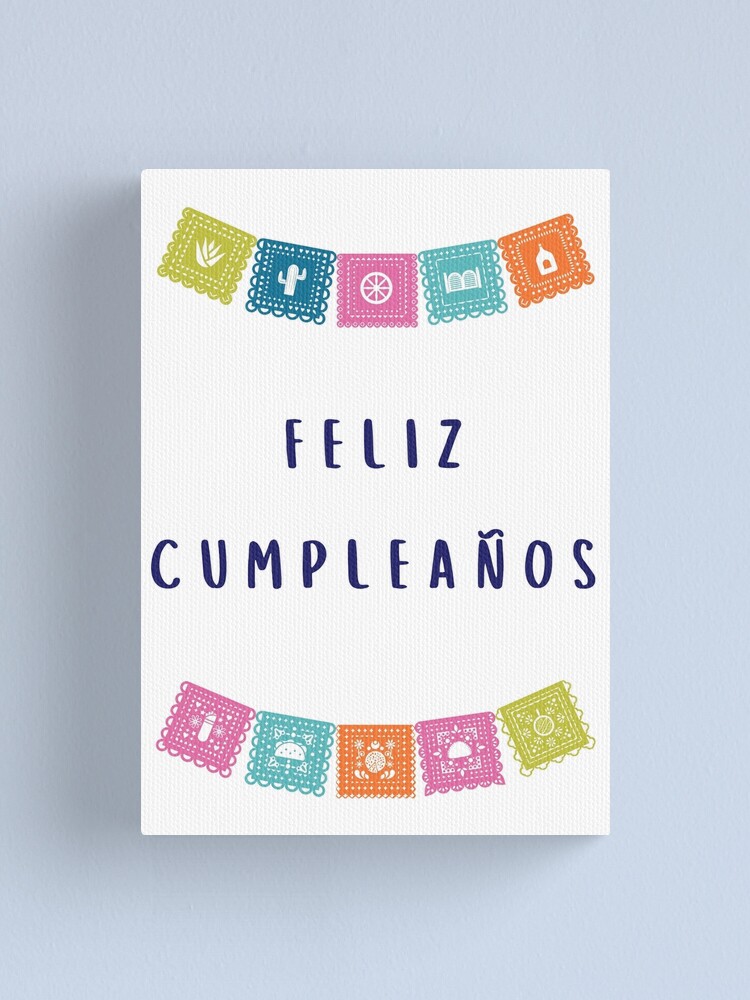 "Feliz cumpleaños (happy birthday in Spanish) (tarjeta de cumpleaños ...