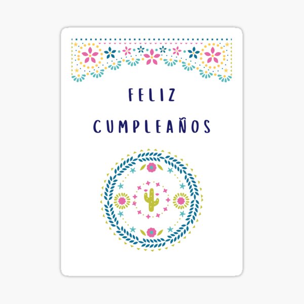 "Feliz cumpleaños (happy birthday in Spanish) (tarjeta de cumpleaños ...