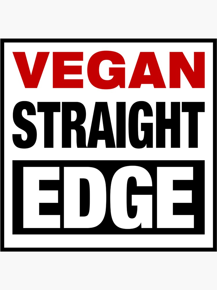 "Vegan Straight Edge " Sticker for Sale by DaniaTalave | Redbubble