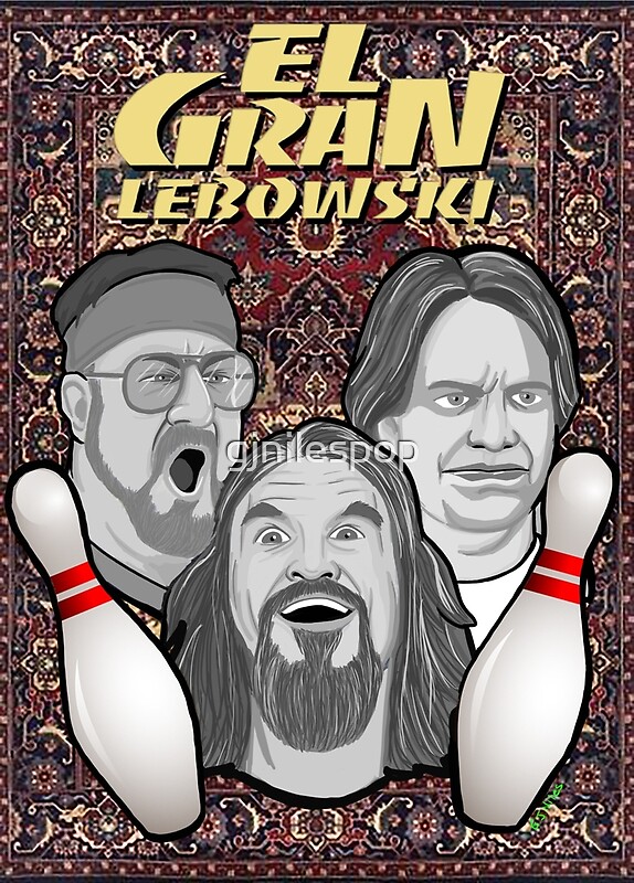 "the big lebowski spanish collage" by gjnilespop | Redbubble