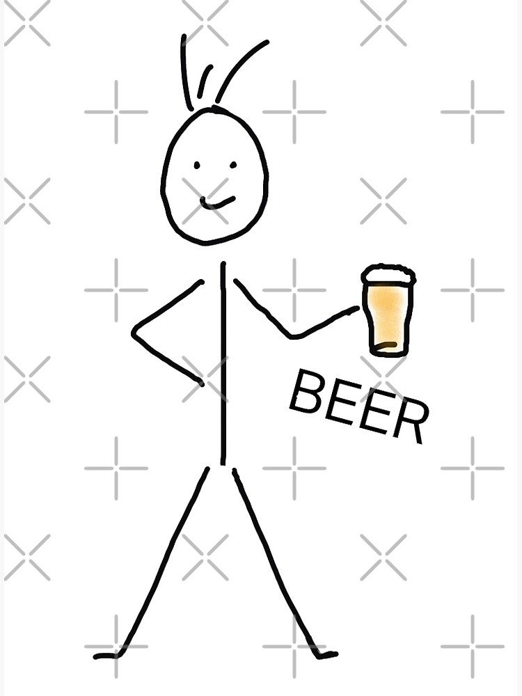 "Beer Matchstick Man" Poster for Sale by Brownies22 | Redbubble