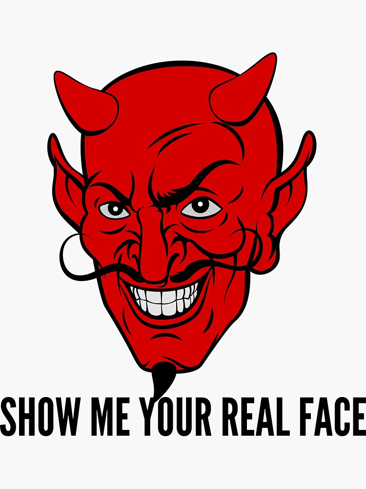 "Show me your face" Sticker for Sale by Bhupii001 | Redbubble