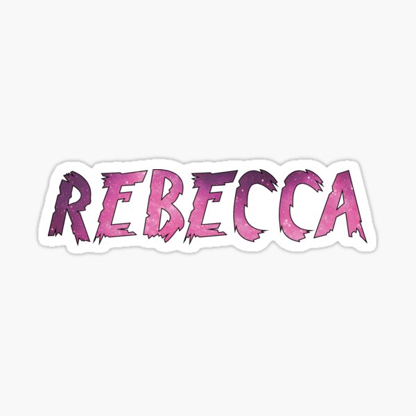 "REBECCA Name IV - My name is REBECCA - typography name - Galaxy Vibe ...