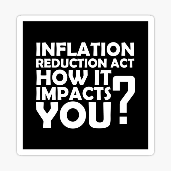 "inflation reduction act 2022 The Charge of the Tax Brigade" Sticker ...