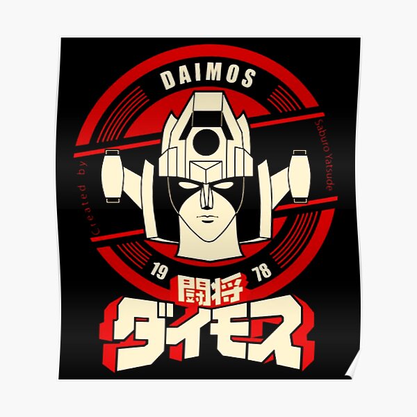 "Daimos" Poster for Sale by shopHGdodod | Redbubble