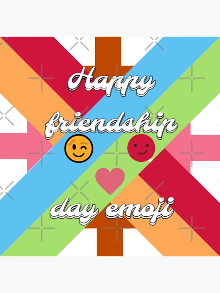 "Happy Friendship Day Emoji" Poster for Sale by ibrahimsn | Redbubble